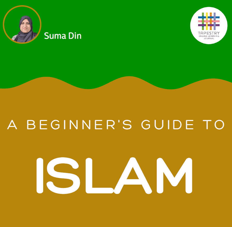 Islam | Beginner's Guides | Tapestry